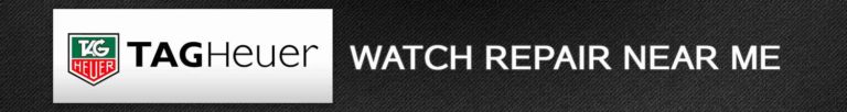 Tag Heuer Watch Repair Near Me [Locator Map + Repair Guide + FAQ]